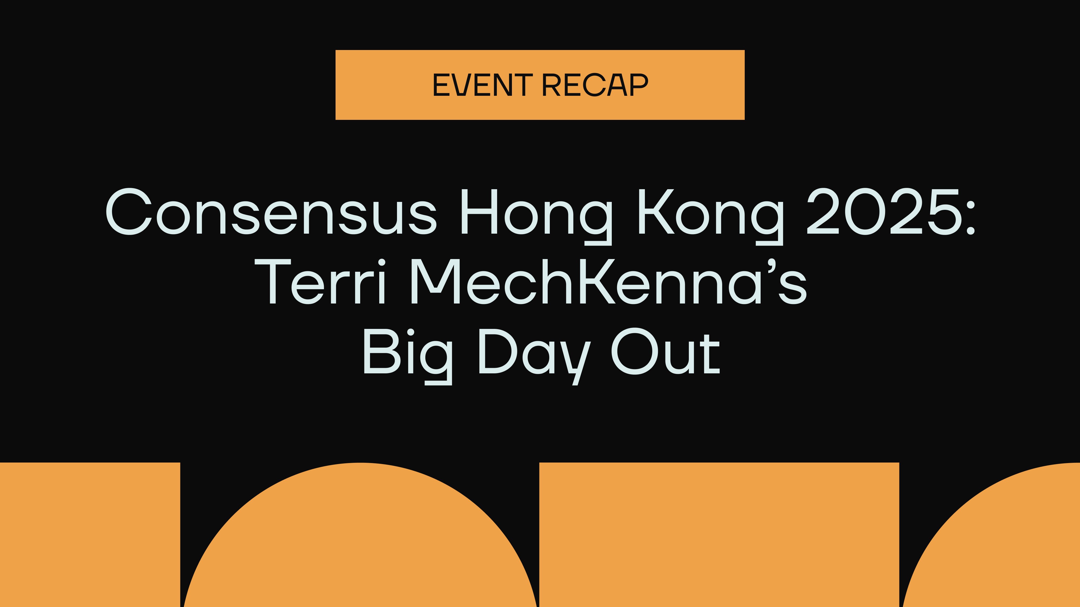 Consensus Hong Kong 2025: Terri MechKenna’s big day out | Auki